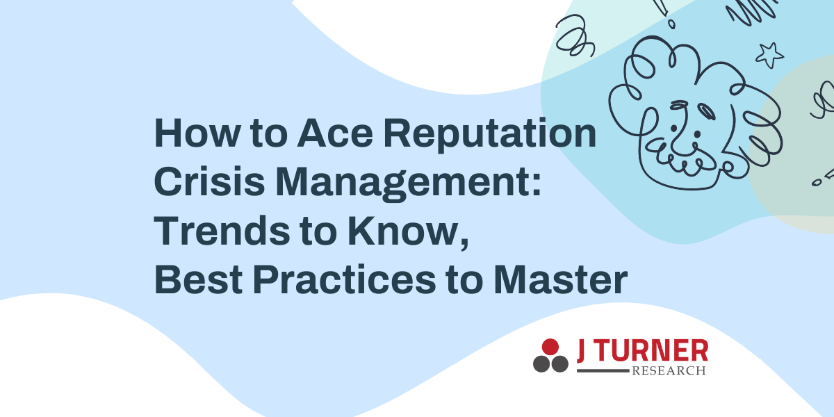 How to Ace Reputation Crisis Management